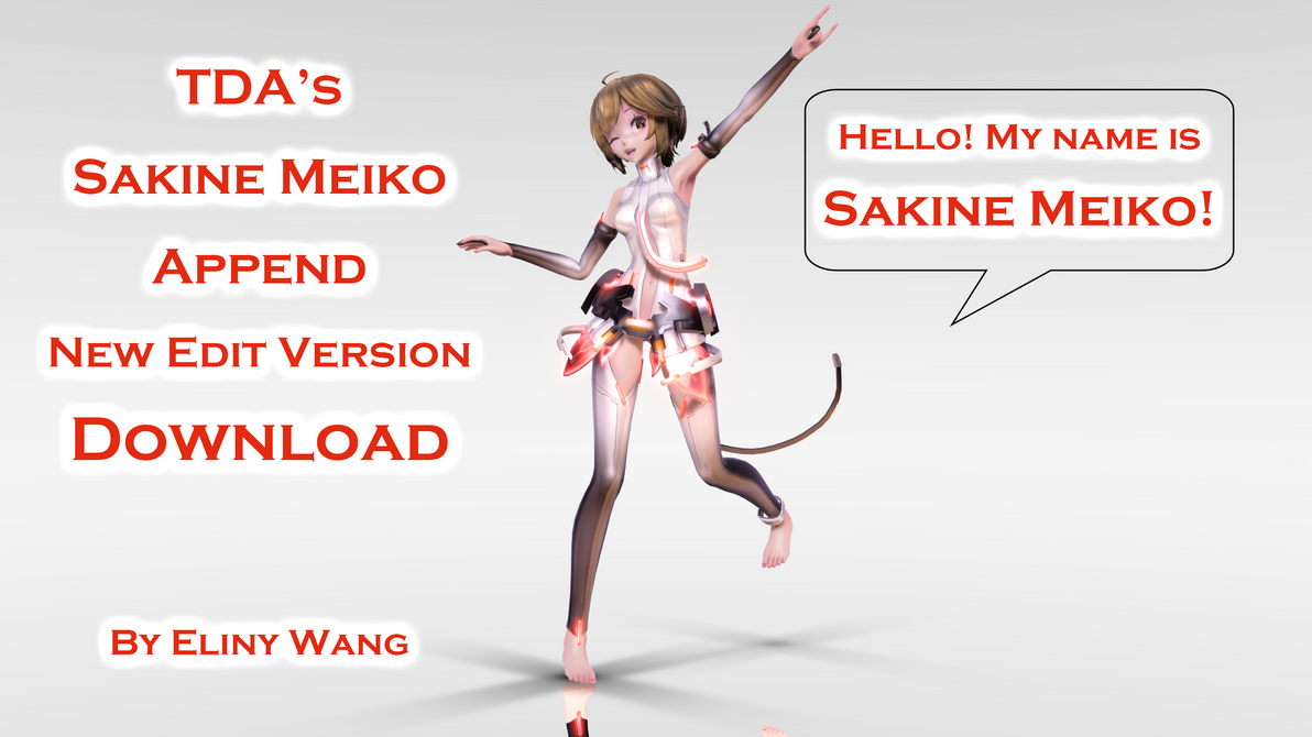 Tda Sakine Meiko Append New Edit Download by Elinital on DeviantArt