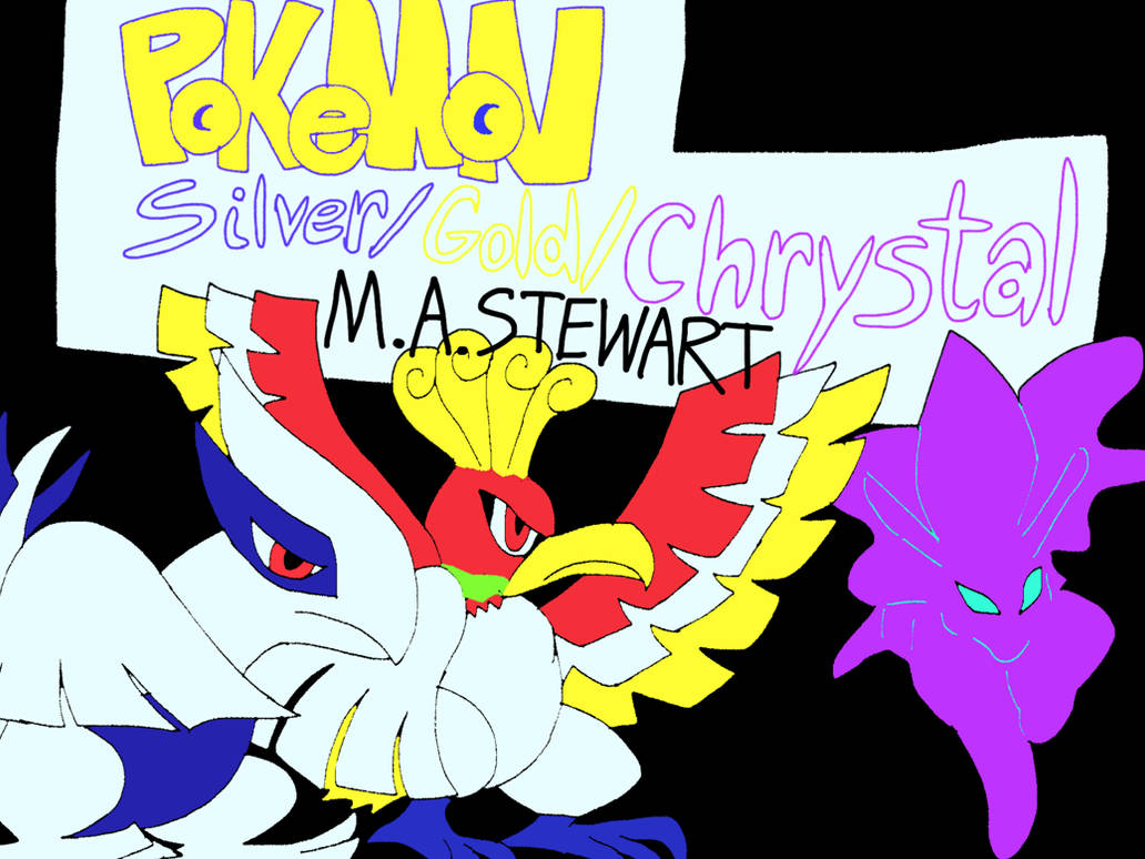 Pokemon Silver x Gold x Chrystal by MAStewart on DeviantArt