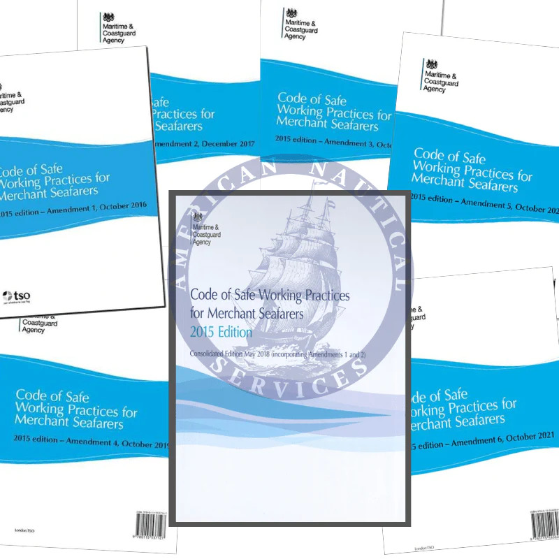 CODE OF SAFE WORKING PRACTICES FOR MERCHANT SEAFAR by americannautical ... CODE OF SAFE WORKING PRACTICES FOR MERCHANT SEAFAR by americannautical ...