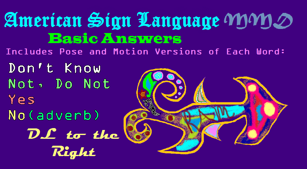 [MMD] American Sign Language - Basic Answers by RAMessenger on DeviantArt