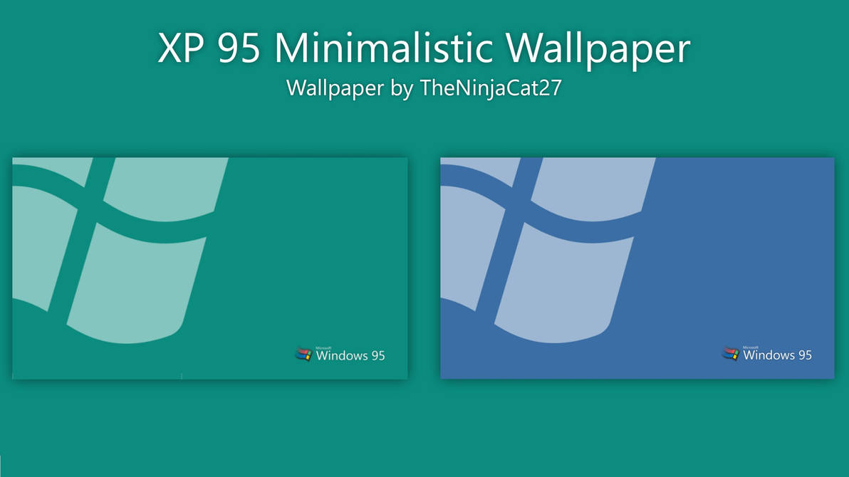 XP 95 Minimalistic Wallpaper by TheNinjaCat27 on DeviantArt