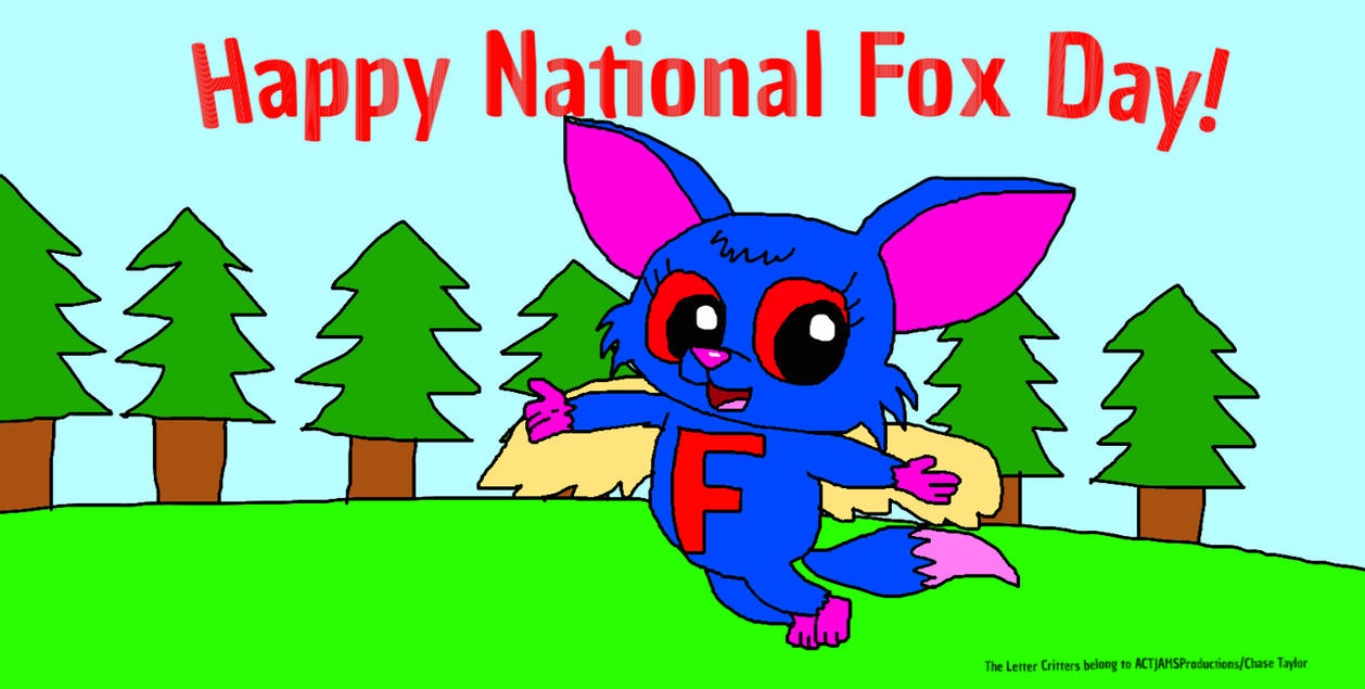 Happy National Fox Day from The Letter Critters by ChasesCreations on ...