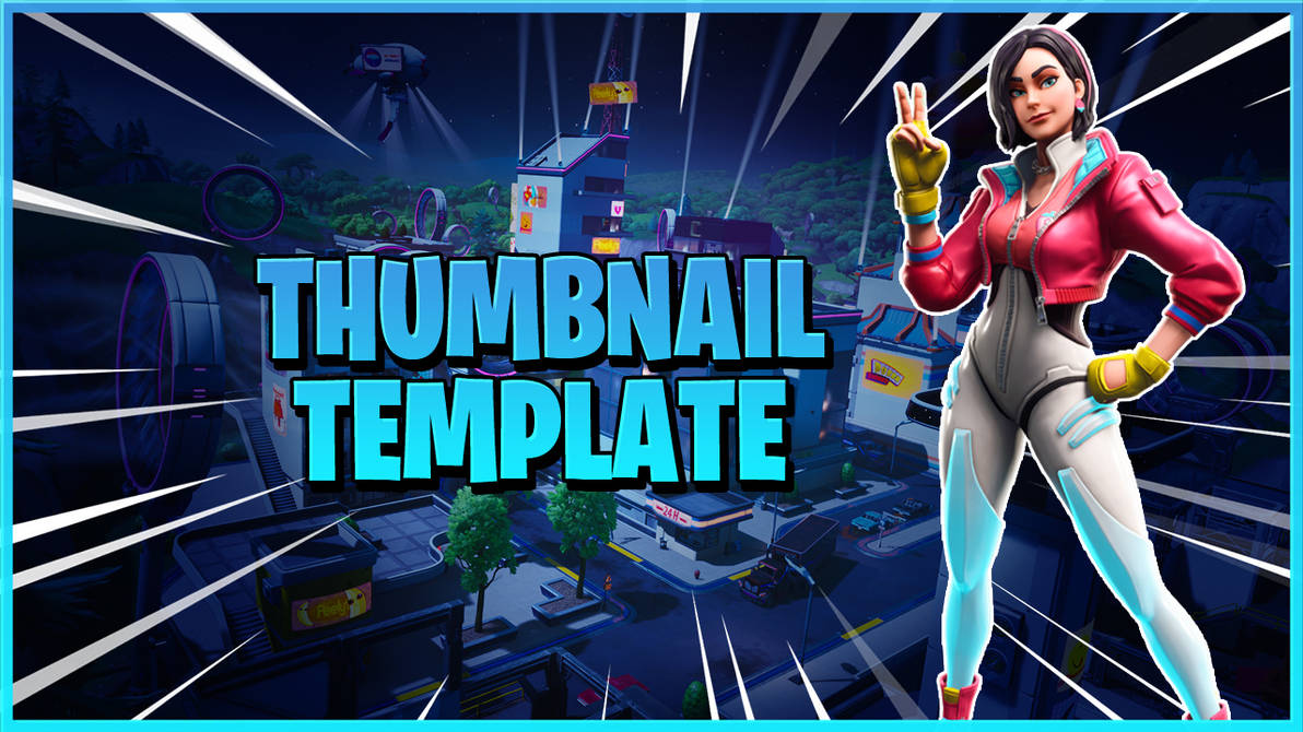 Template Thumbnail #01-PSD (FORTNITE) by xBatgirl on DeviantArt