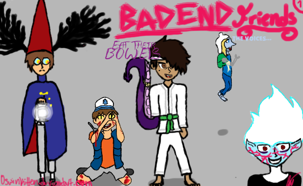 Bad End Friends by Oswinkitten on DeviantArt