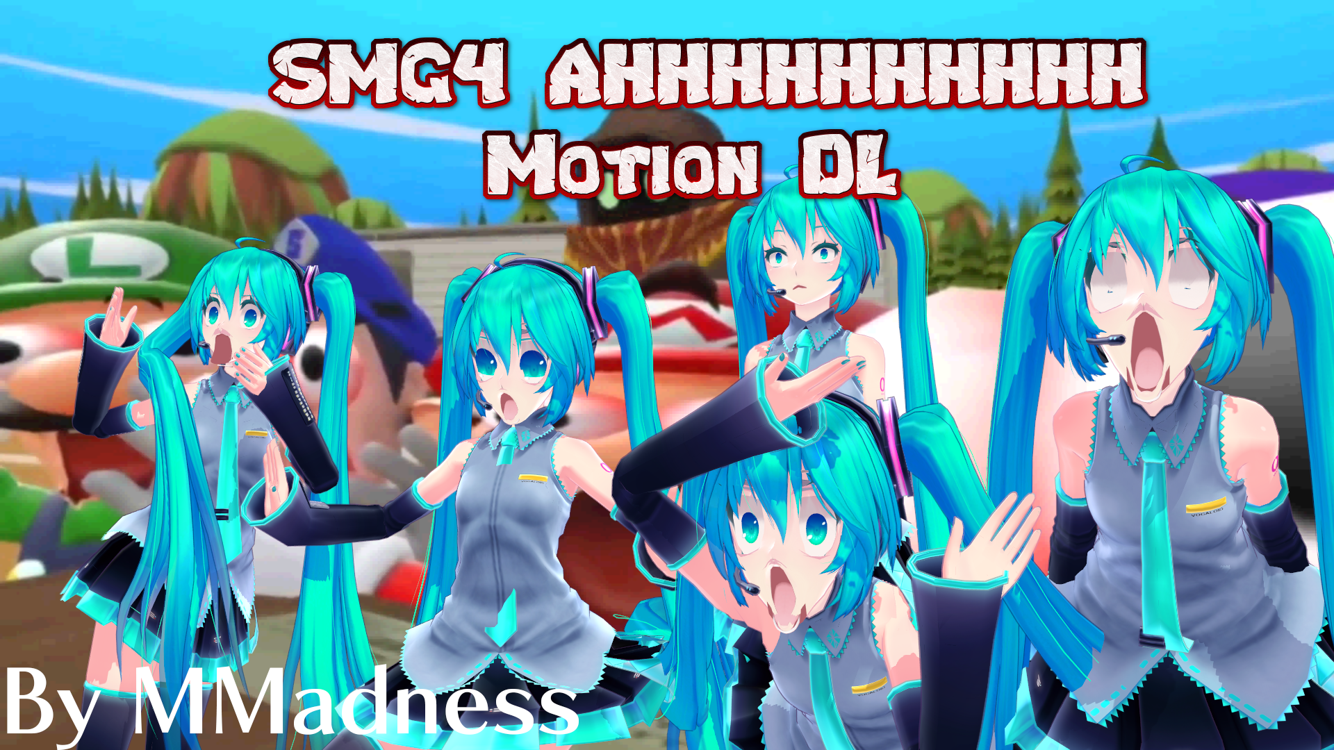 SMG4 AHHHHHHH MMD Motion DL by MMadness21 on DeviantArt