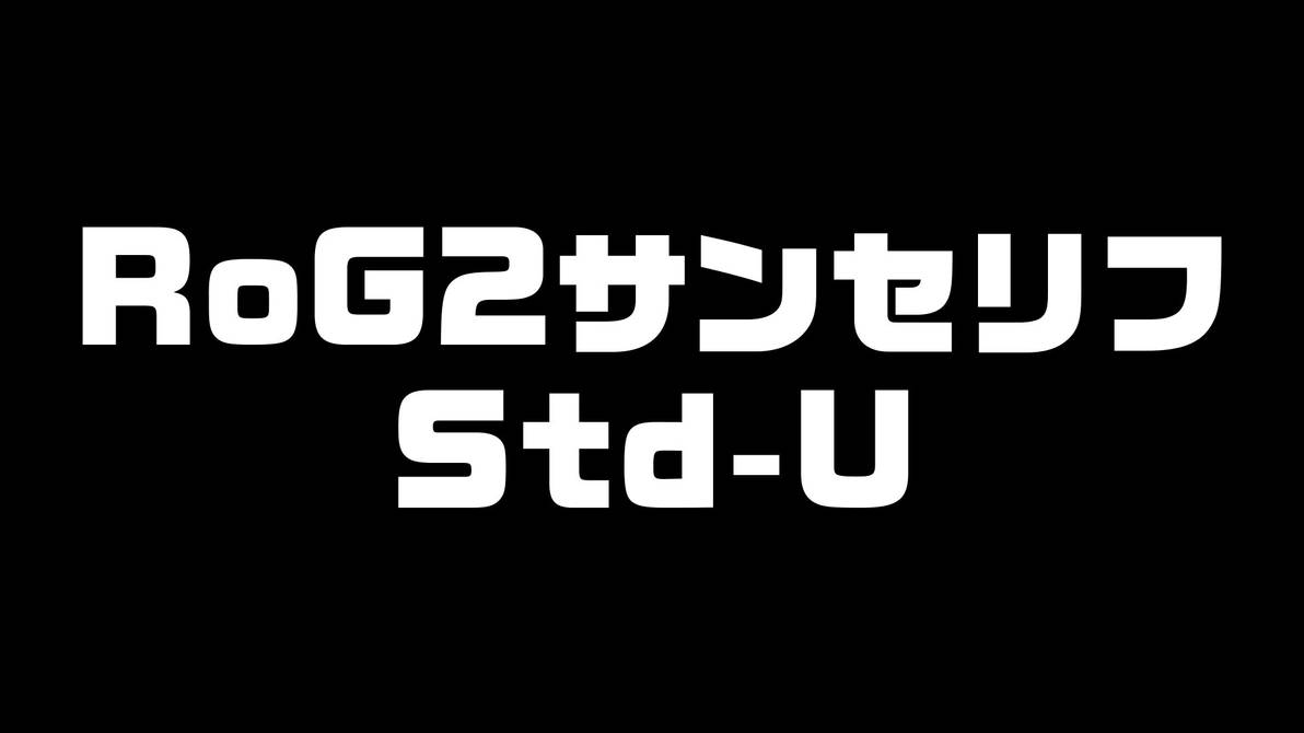 RoG2 Sans Serif Std U by HammerBro101 on DeviantArt