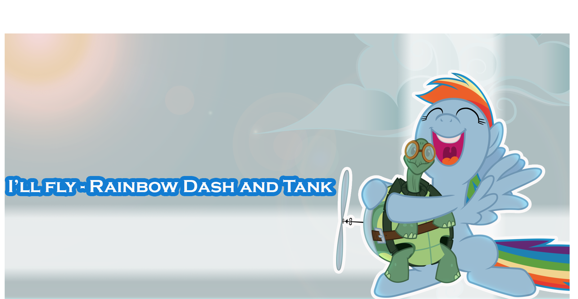 Wallpaper | Rainbow Dash and Tank - I'll fly by iHakunaMatata on DeviantArt