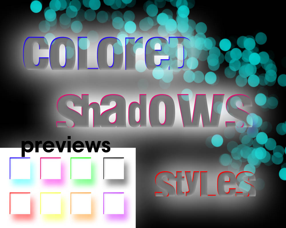 Colored Shadows Styles by GginnaJones on DeviantArt