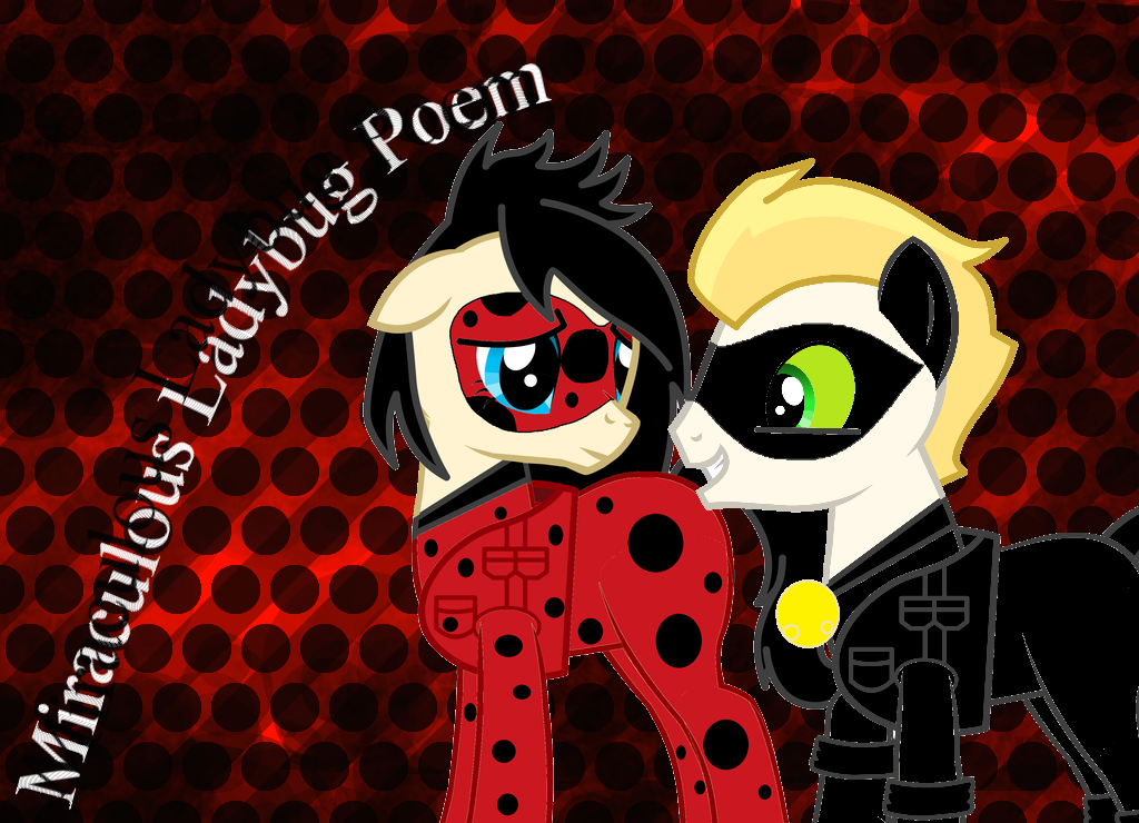 Miraculous Ladybug Poem problem by setery on DeviantArt