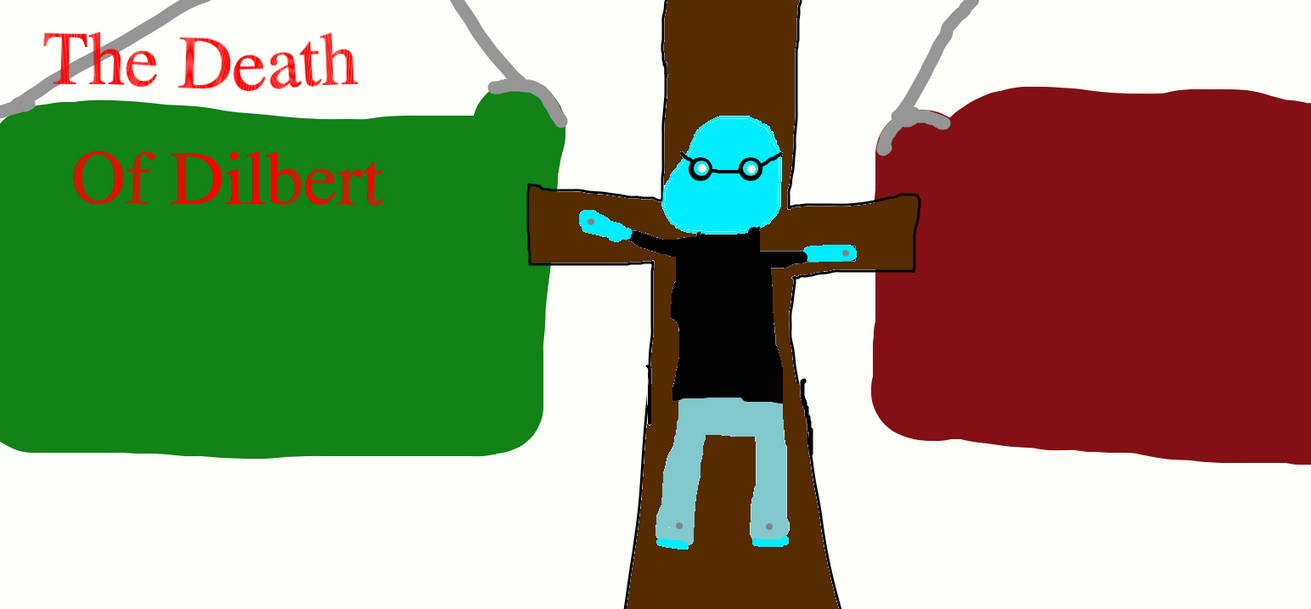 The death of dilbert by HKM19 on DeviantArt