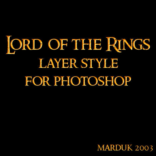 Lord of the Rings Layer Style by mardukrules on DeviantArt