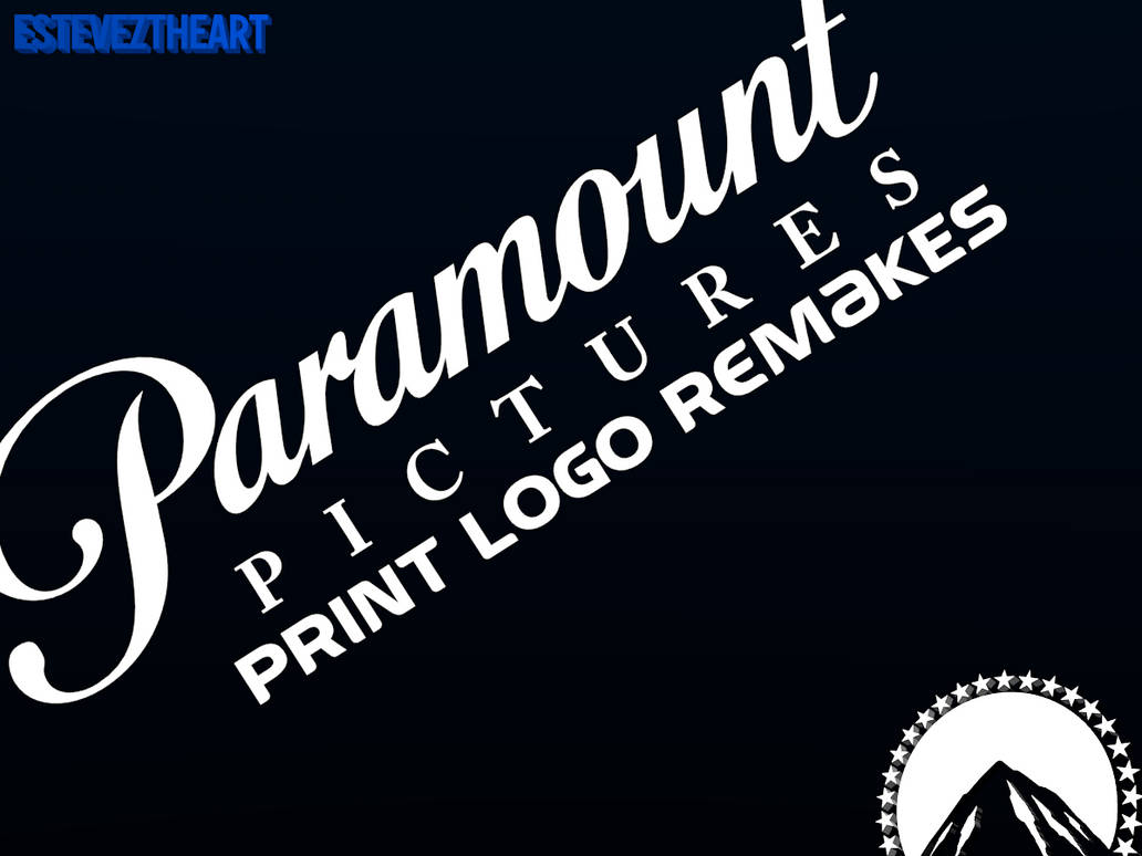 Paramount Pictures Print Logo Remakes by TheEstevezCompany on DeviantArt