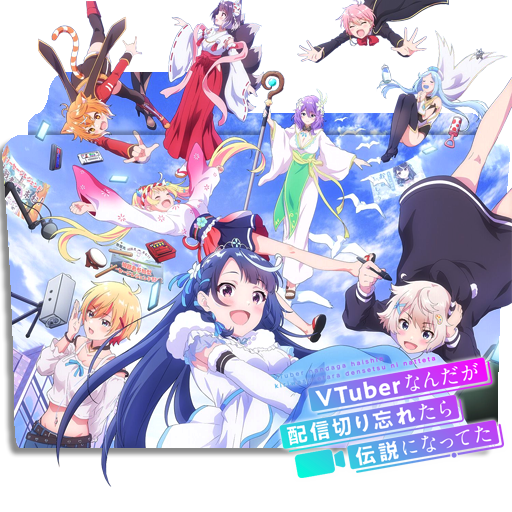 VTuber Nandaga Haishin Kiri Wasuretara Densetsu ni by Zunopziz on DeviantArt