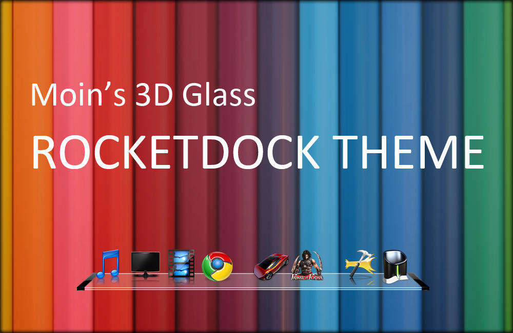 Moin's 3D Glass Rocketdock by smoinuddin1110 on DeviantArt