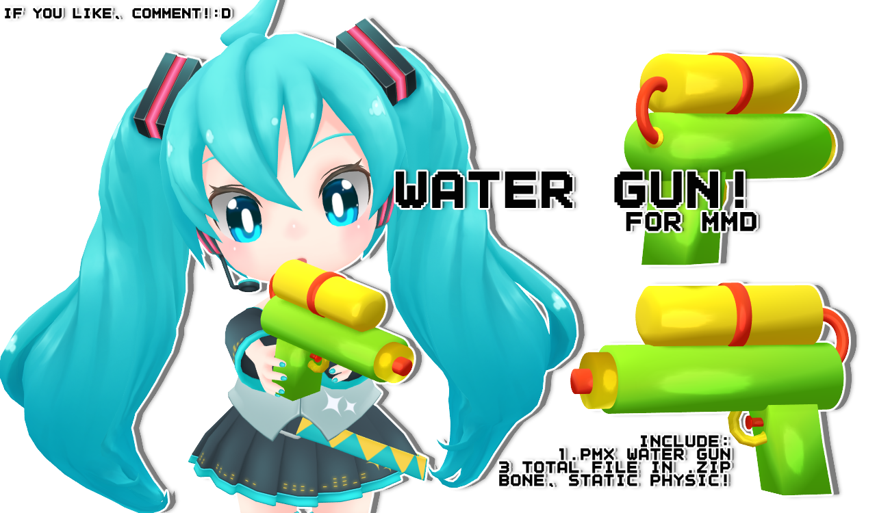 [mmd DL] water gun! [by me] by kawaii-noodle-boy on DeviantArt