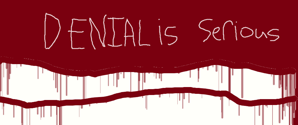 Denial by HeavenThePickle on DeviantArt