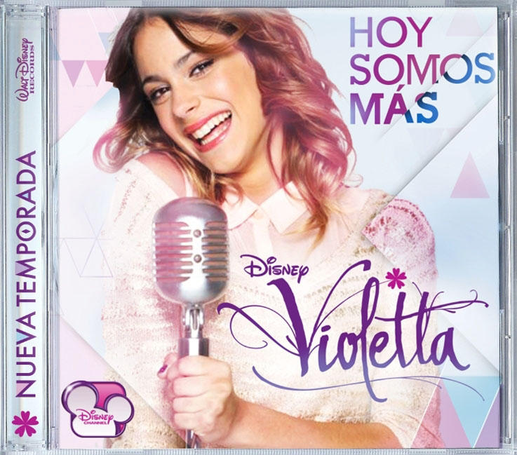 Violetta 2 CD Hoy Somos Mas by ViolettaNr1Fan on DeviantArt