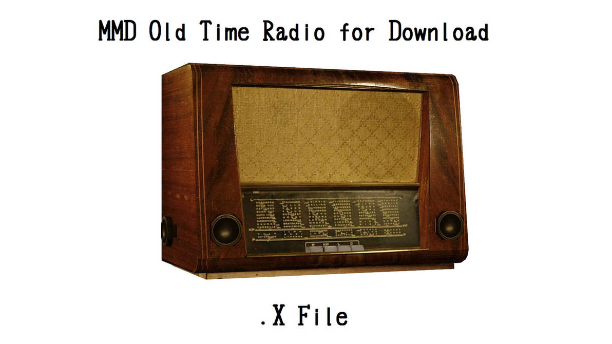 MMD - Old Time Radio from One Late Night by xXFrenchToastXx on DeviantArt