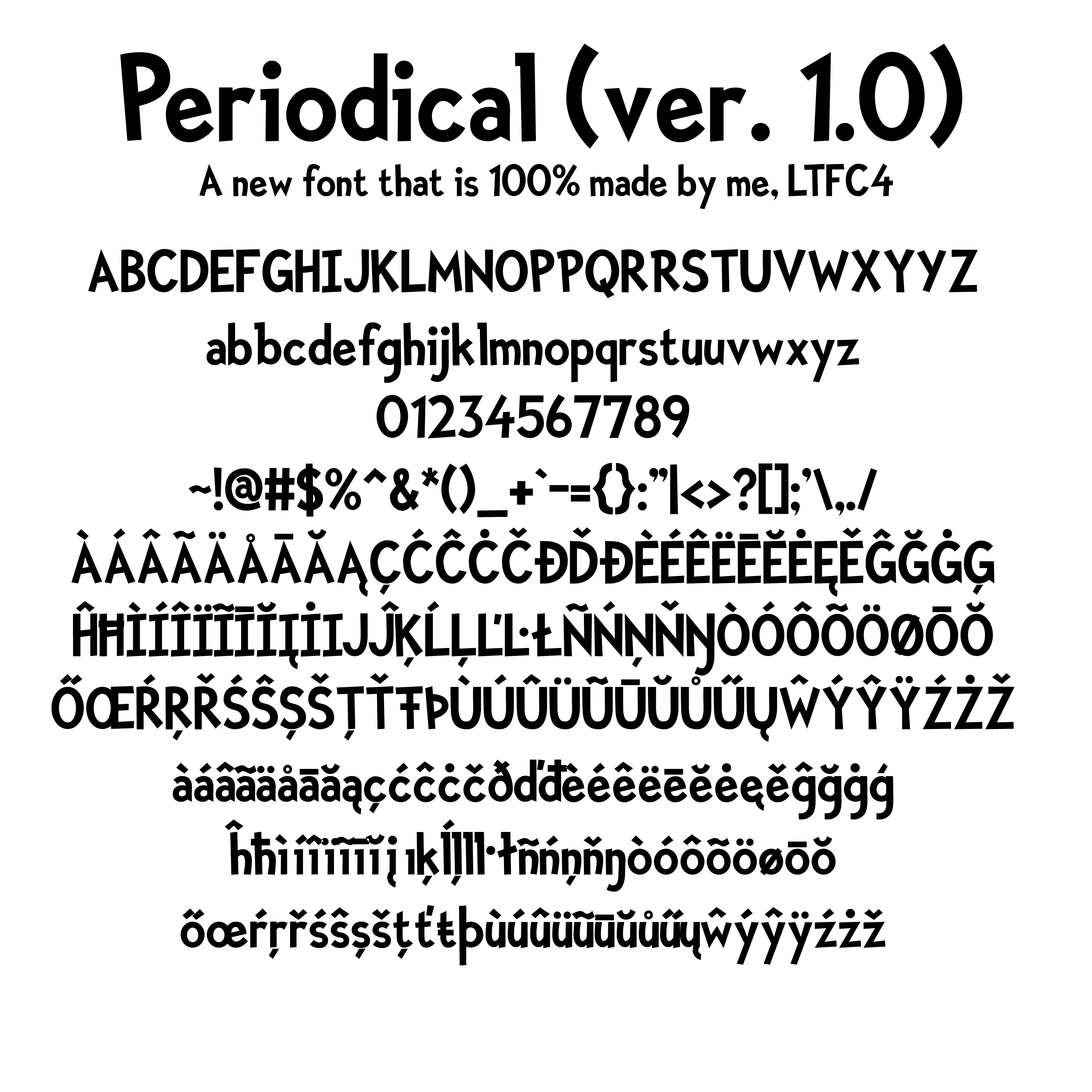 Periodical: A font made completely by me by LTFC4 on DeviantArt