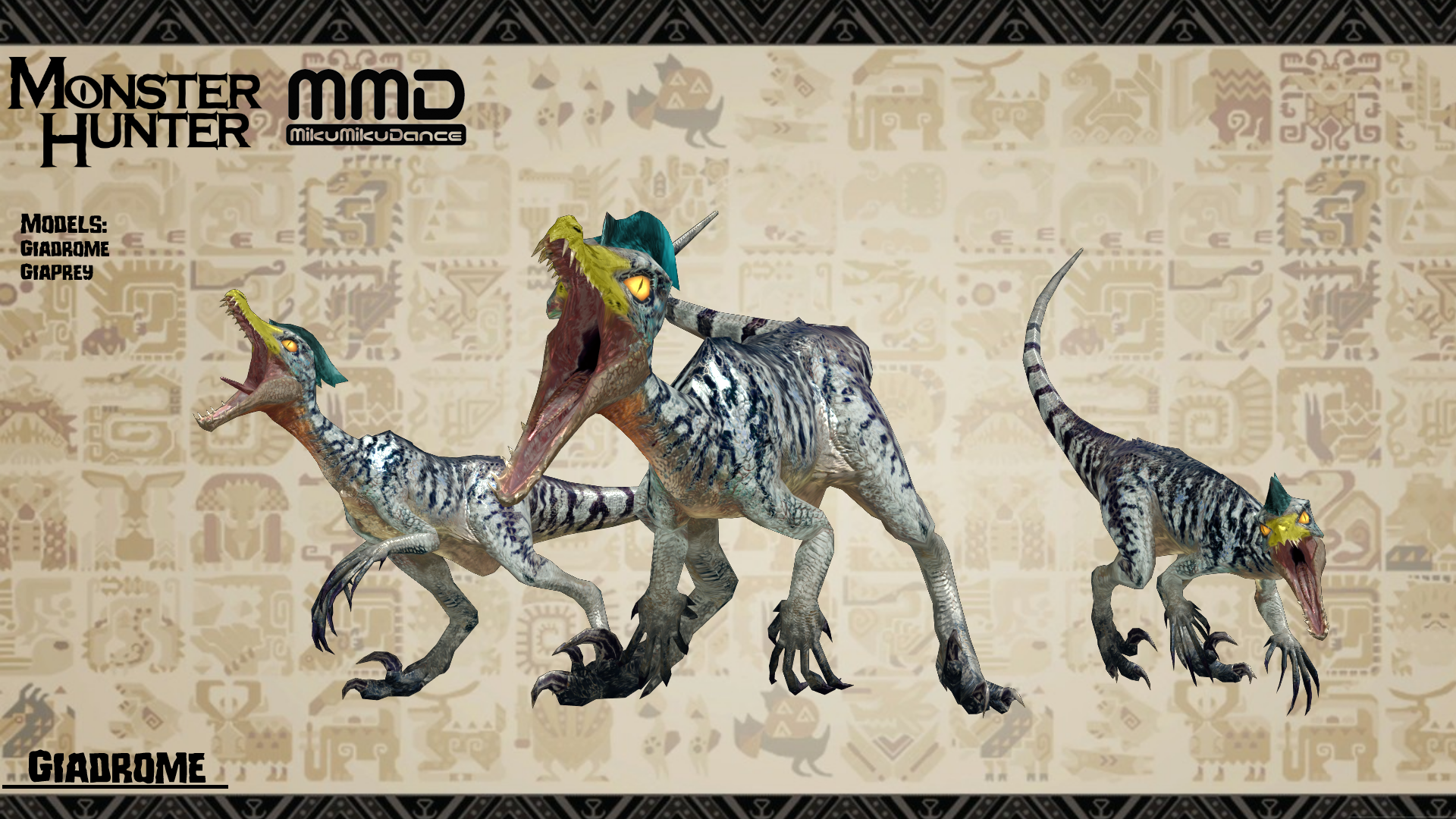 MMD Monster Hunter:Giadrome + Download by Francoraptor2018 on DeviantArt