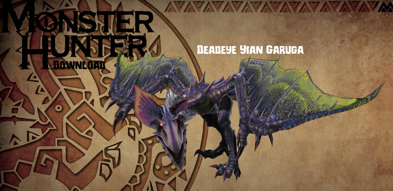 MMD Monster Hunter:Deadeye Yian Garuga + Download by Francoraptor2018 ...