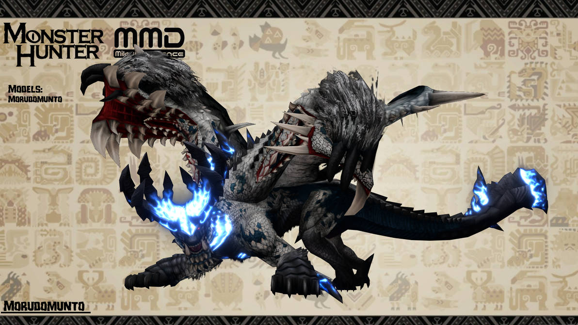 MMD Monster Hunter:Morudomunto + Download by Francoraptor2018 on DeviantArt