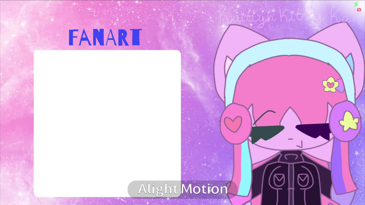 My Outro! by kaitlynkitty13 on DeviantArt