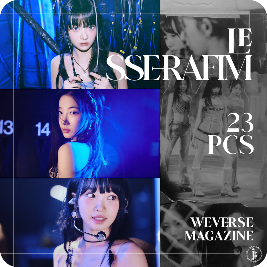 LE SSERAFIM / WEVERSE MAGAZINE (UNFORGIVEN) by julella on DeviantArt