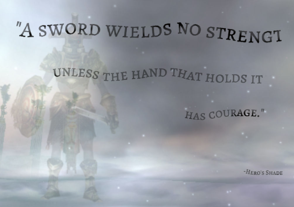Hero's Shade Quote: A Sword's Strength by Sheik-and-HeroShade on DeviantArt