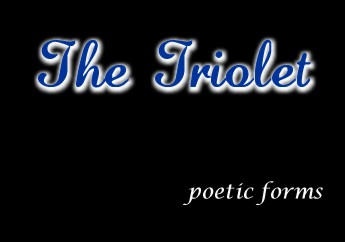 The Triolet by poetic-forms on DeviantArt