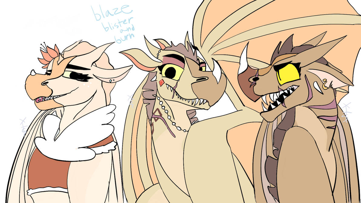 Blaze Blister And Burn WoF by sinterex on DeviantArt