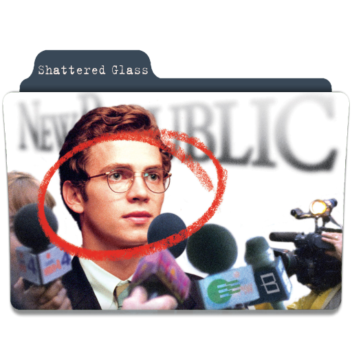 Shattered Glass (2003) Folder Icon by AckermanOP on DeviantArt