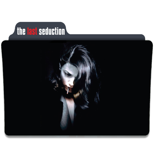 The Last Seduction (1994) Folder Icon by AckermanOP on DeviantArt