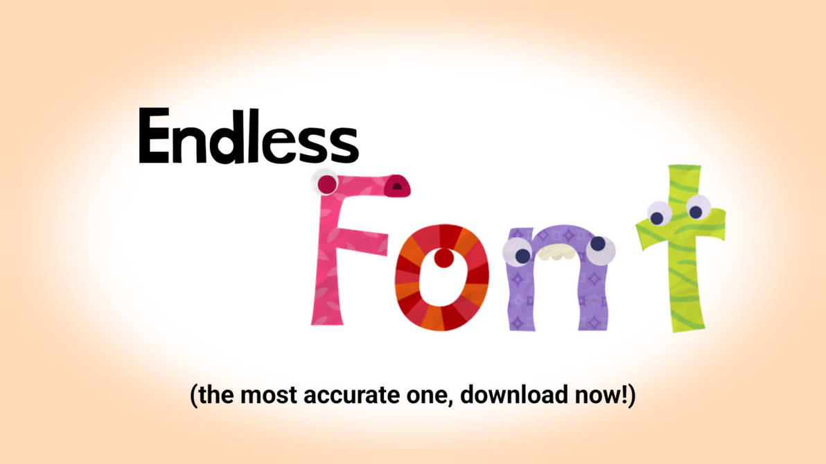 Endless Font! by axlmajer on DeviantArt