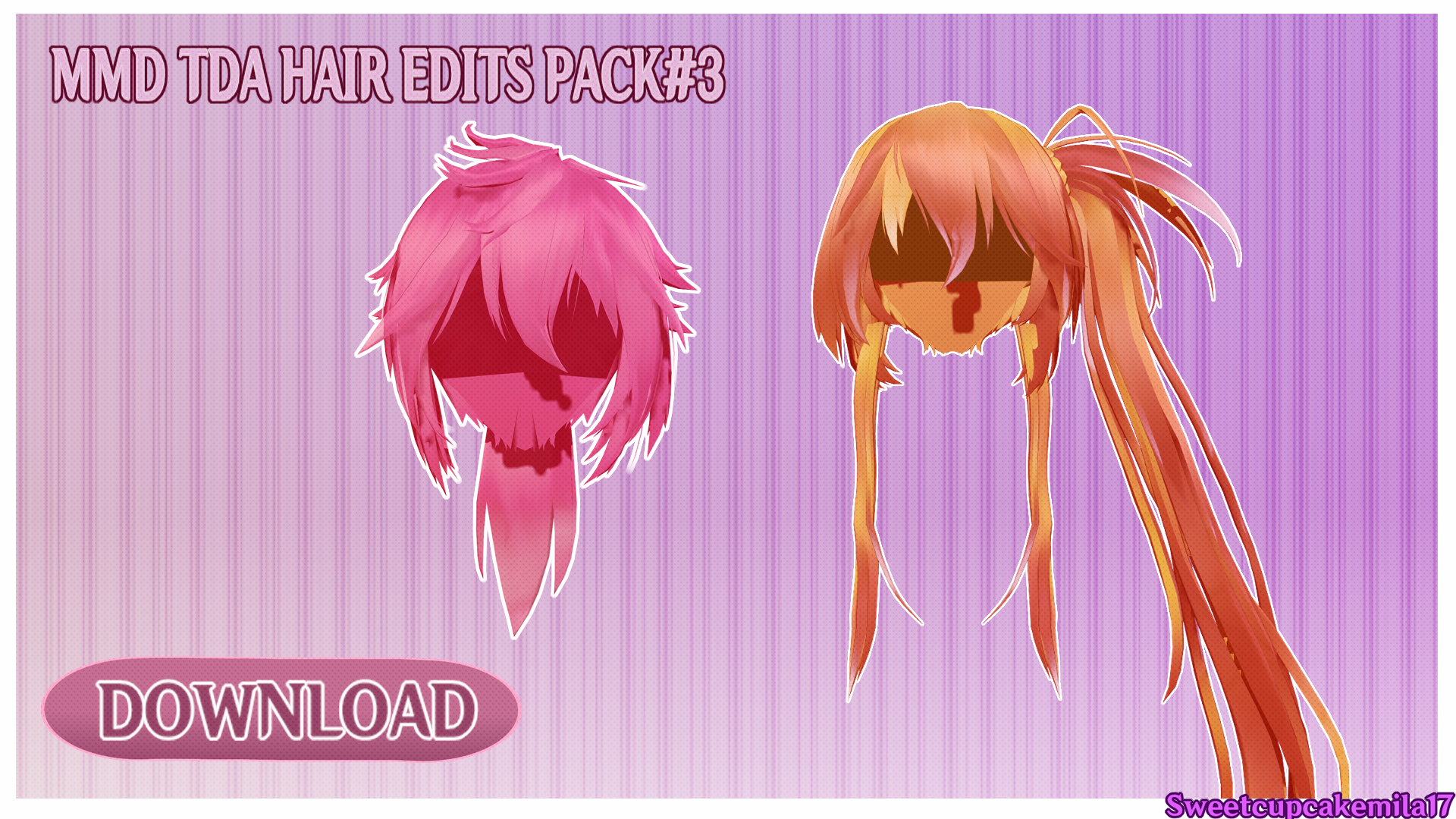 MMD TDA Hair Edits Pack 3 Download by Sweetcupcakemila17 on DeviantArt