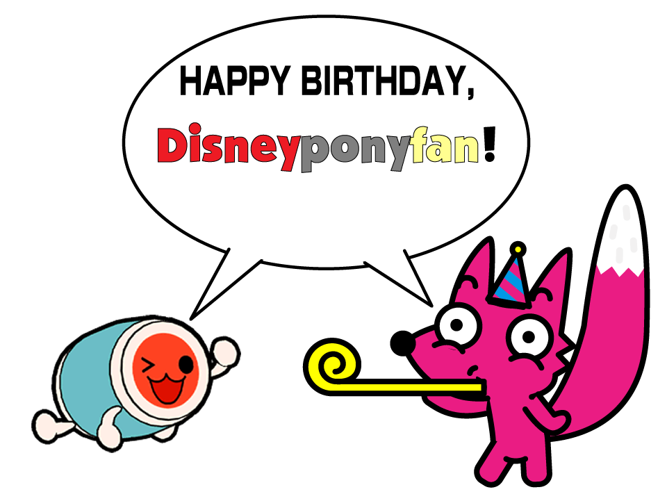 Happy Birthday, Disneyponyfan! by mjhenry83 on DeviantArt