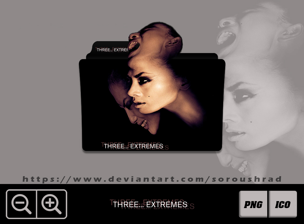 Three... Extremes (2004) by soroushrad on DeviantArt
