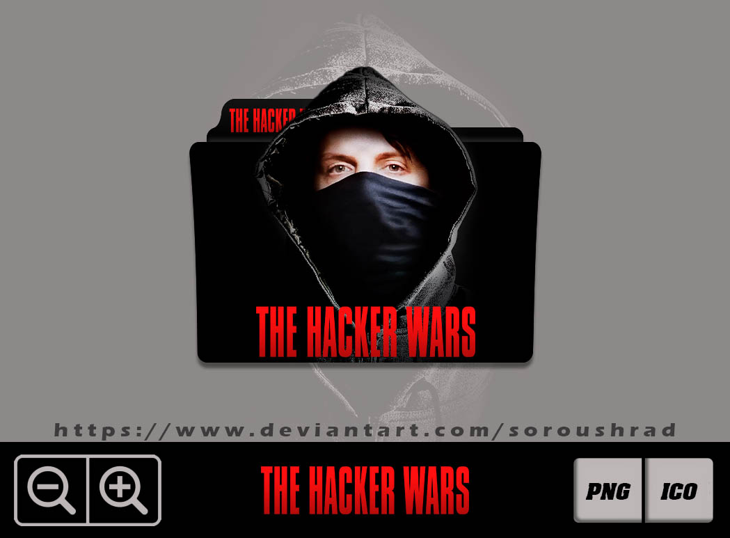 The Hacker Wars by soroushrad on DeviantArt