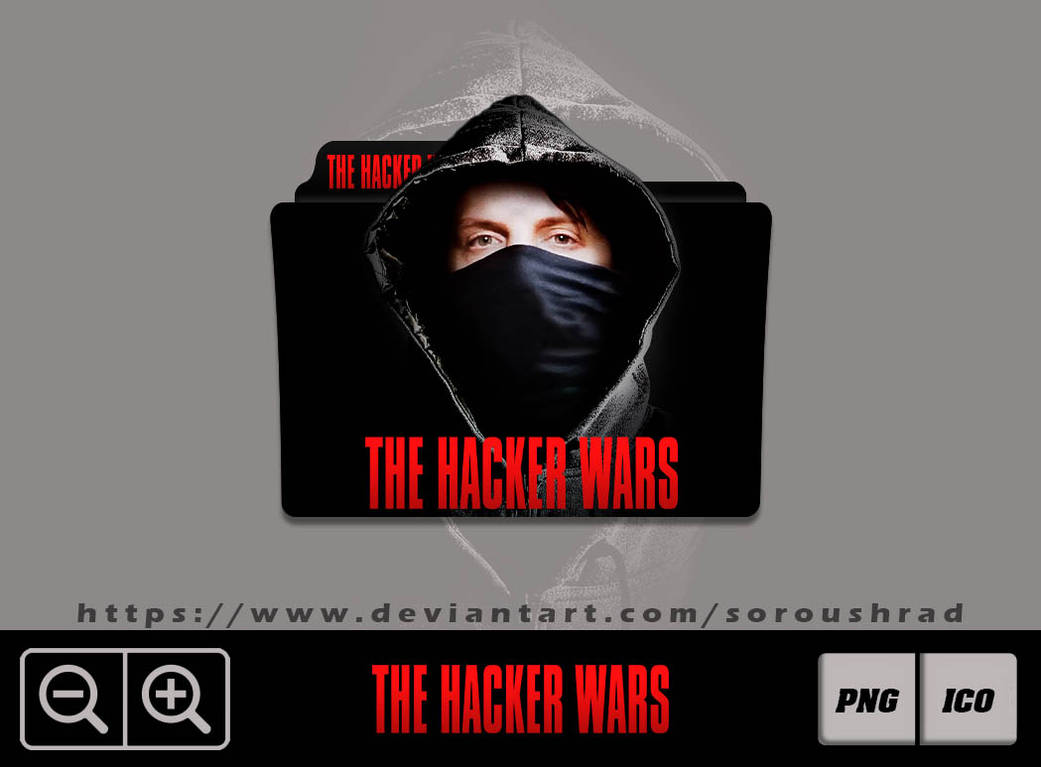 The Hacker Wars by soroushrad on DeviantArt