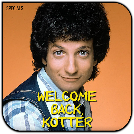 Welcome Back, Kotter (1975) - Specials by corky608 on DeviantArt