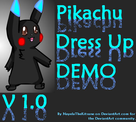 Pikachu Dress Up DEMO by ChaoticCinder on DeviantArt