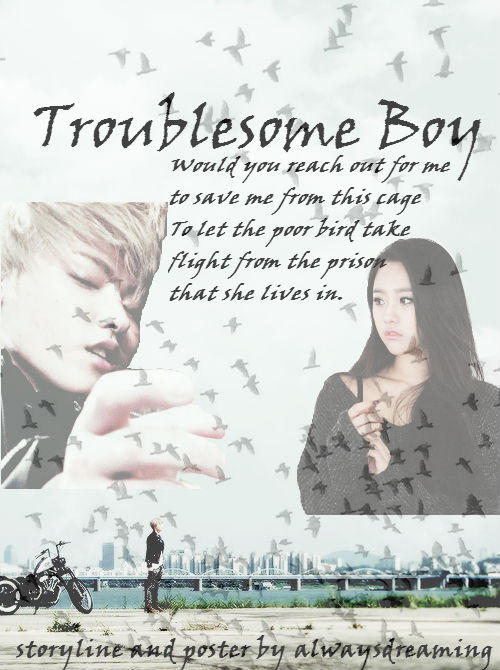 Troublesome Boy- Story Forward by MusicDreams95 on DeviantArt