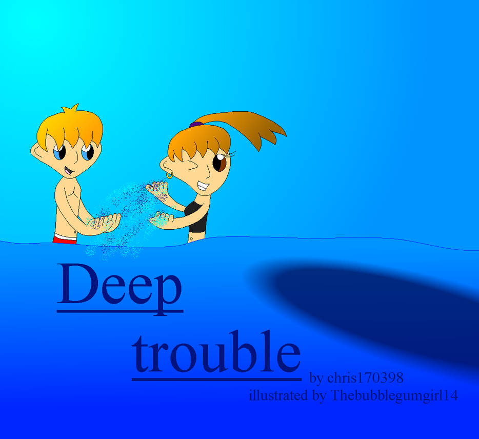 Deep trouble by chris170389 on DeviantArt