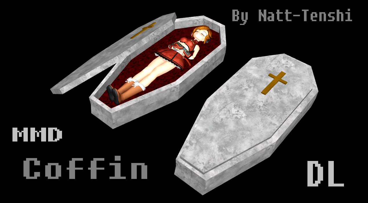 [MMD] Coffin +DL by Natt-Tenshi on DeviantArt