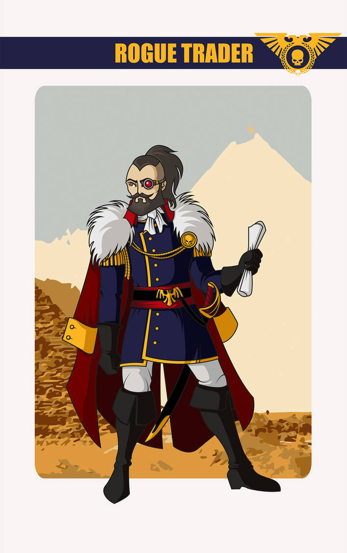 Rogue Trader by Reaprycon on DeviantArt