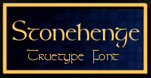 Stonehenge Truetype Font by drankinatty on DeviantArt