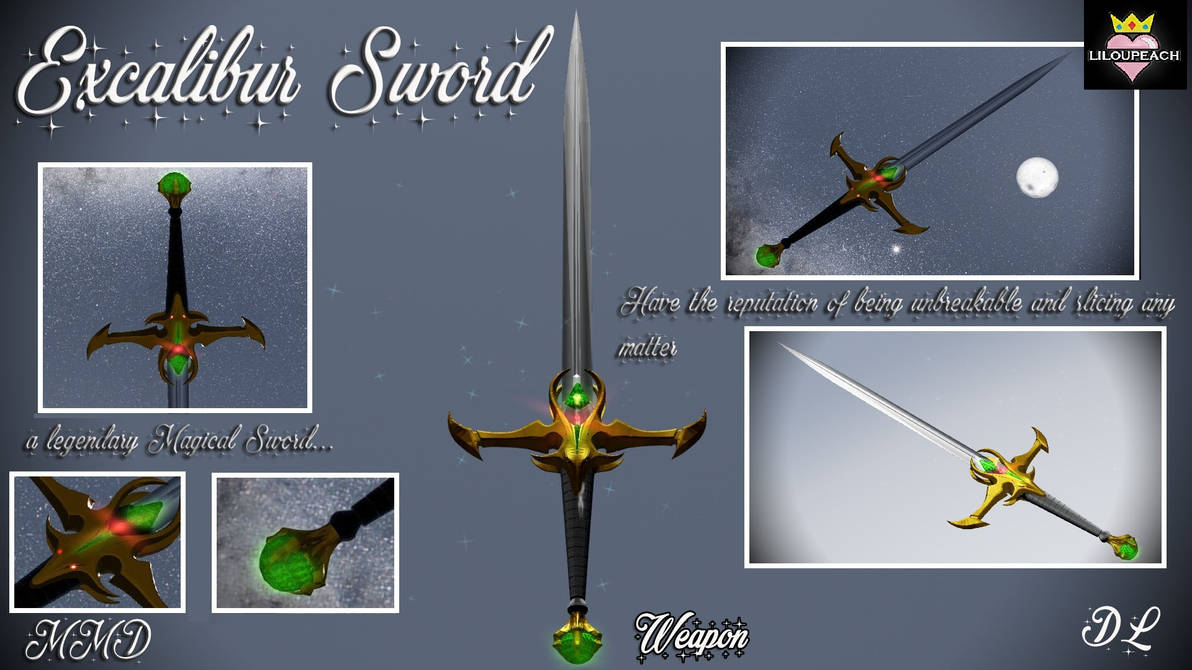 Excalibur Sword MMD DL by liloupeach on DeviantArt