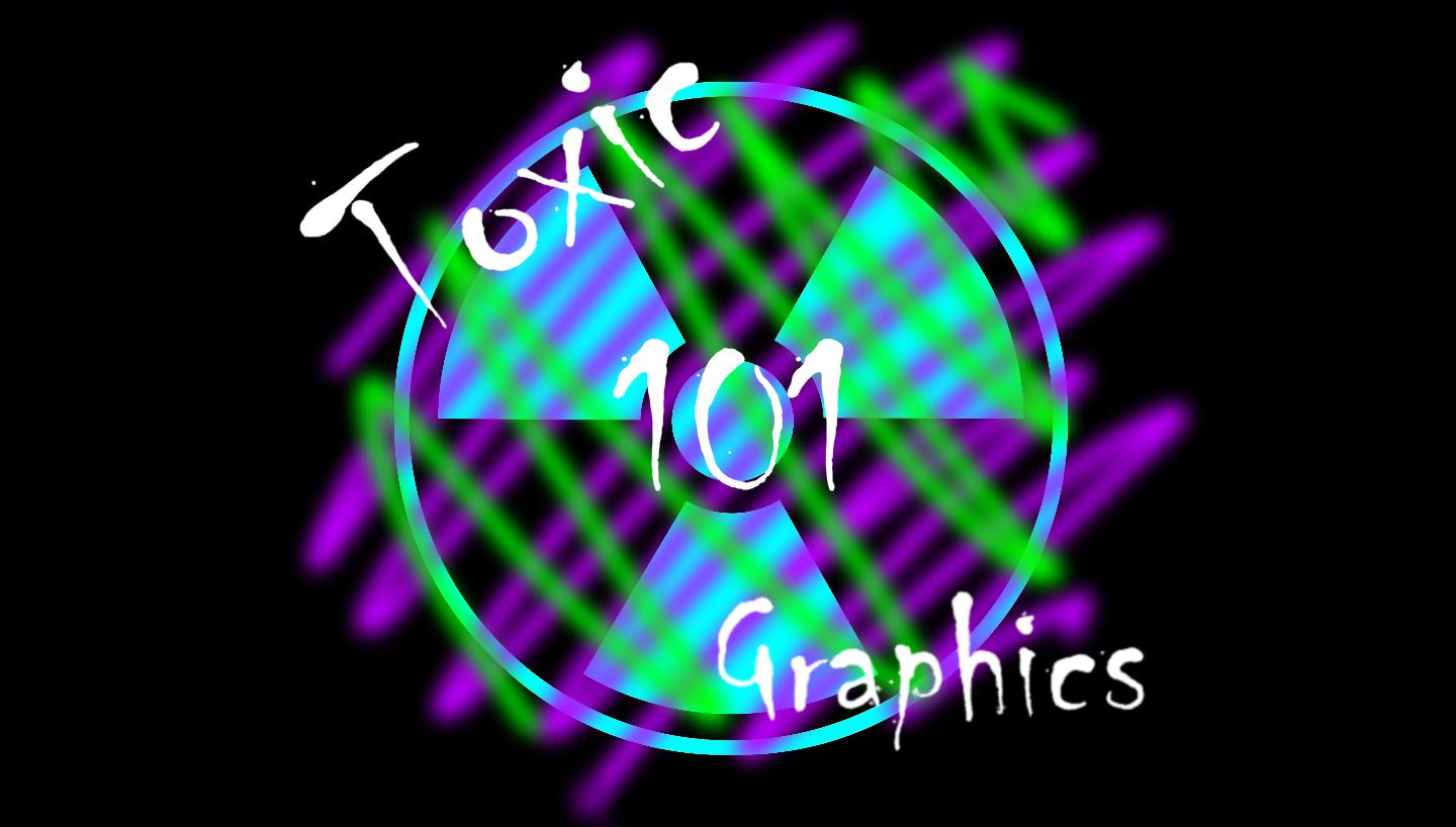 Toxic Graphics 101 by ToxicGraphics101 on DeviantArt