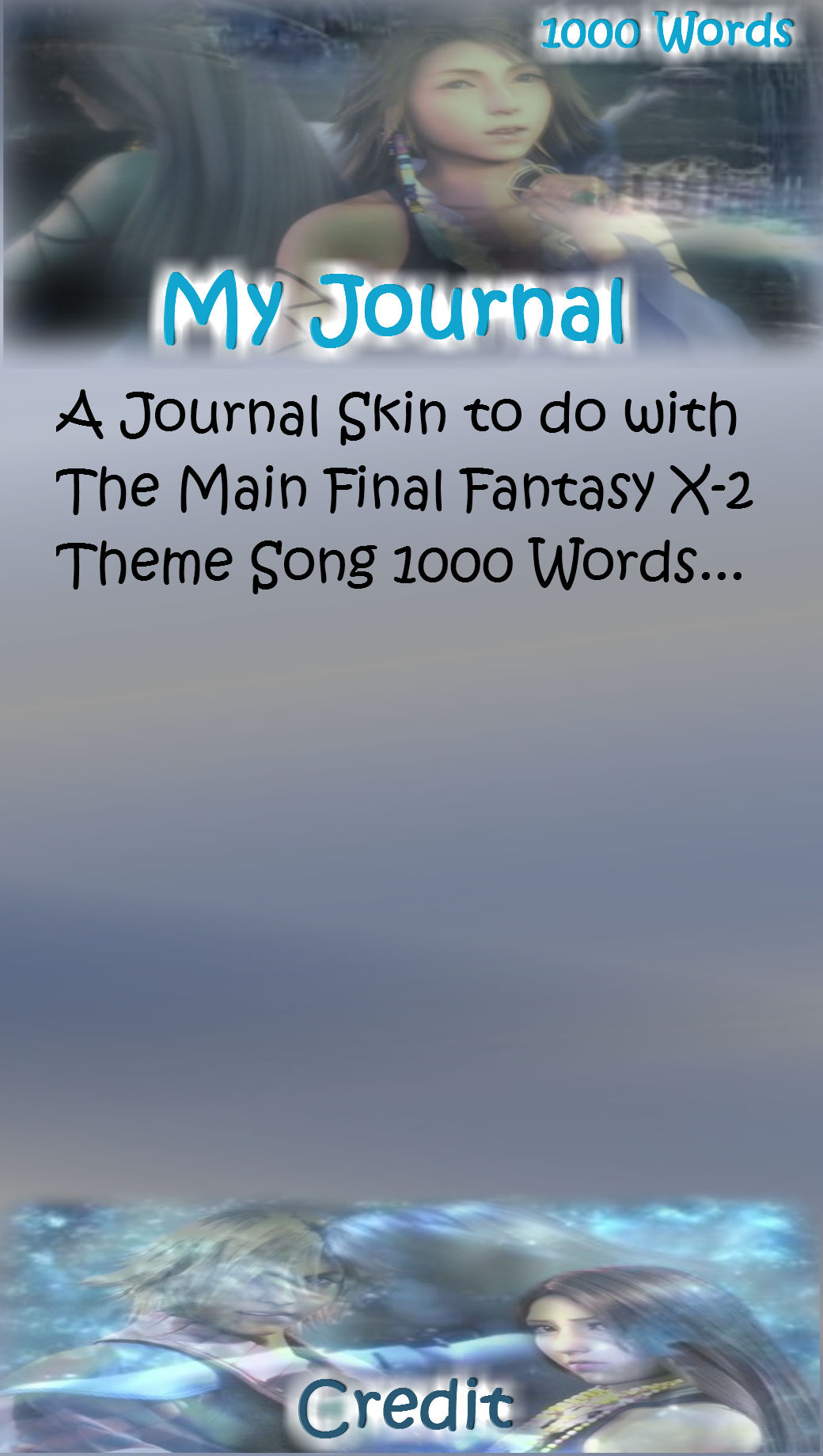 FFX-2 1000 Words Journal Skin by Fireflyhikari on DeviantArt
