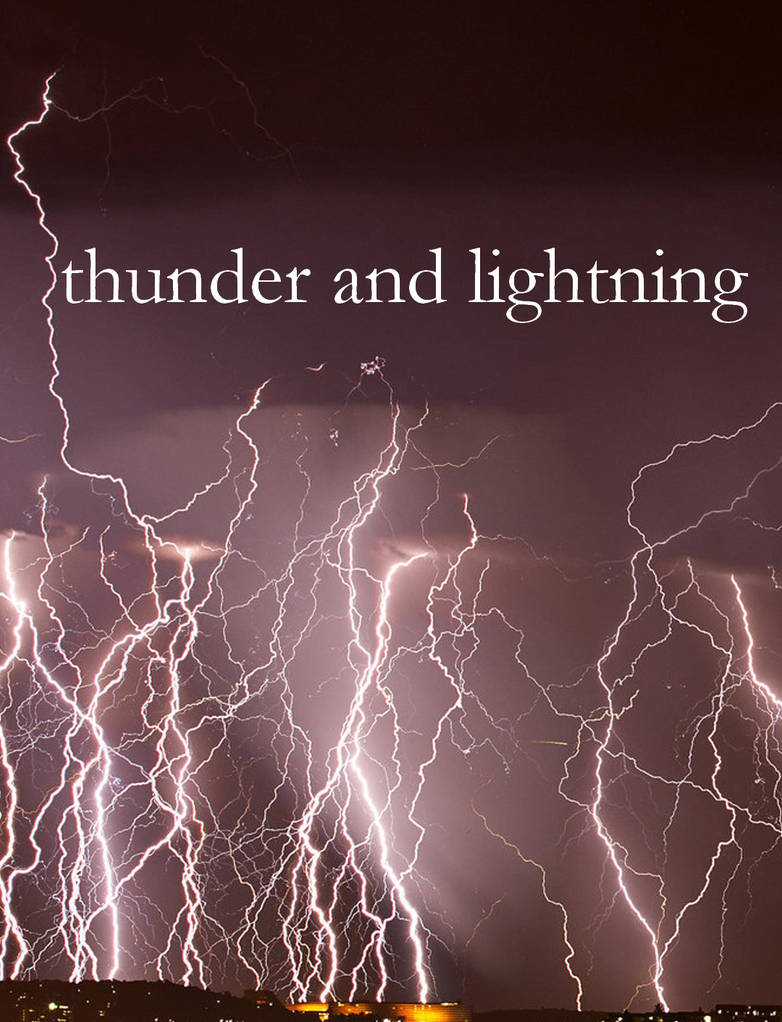 Thunder and Lightning by dreamingofoxes on DeviantArt